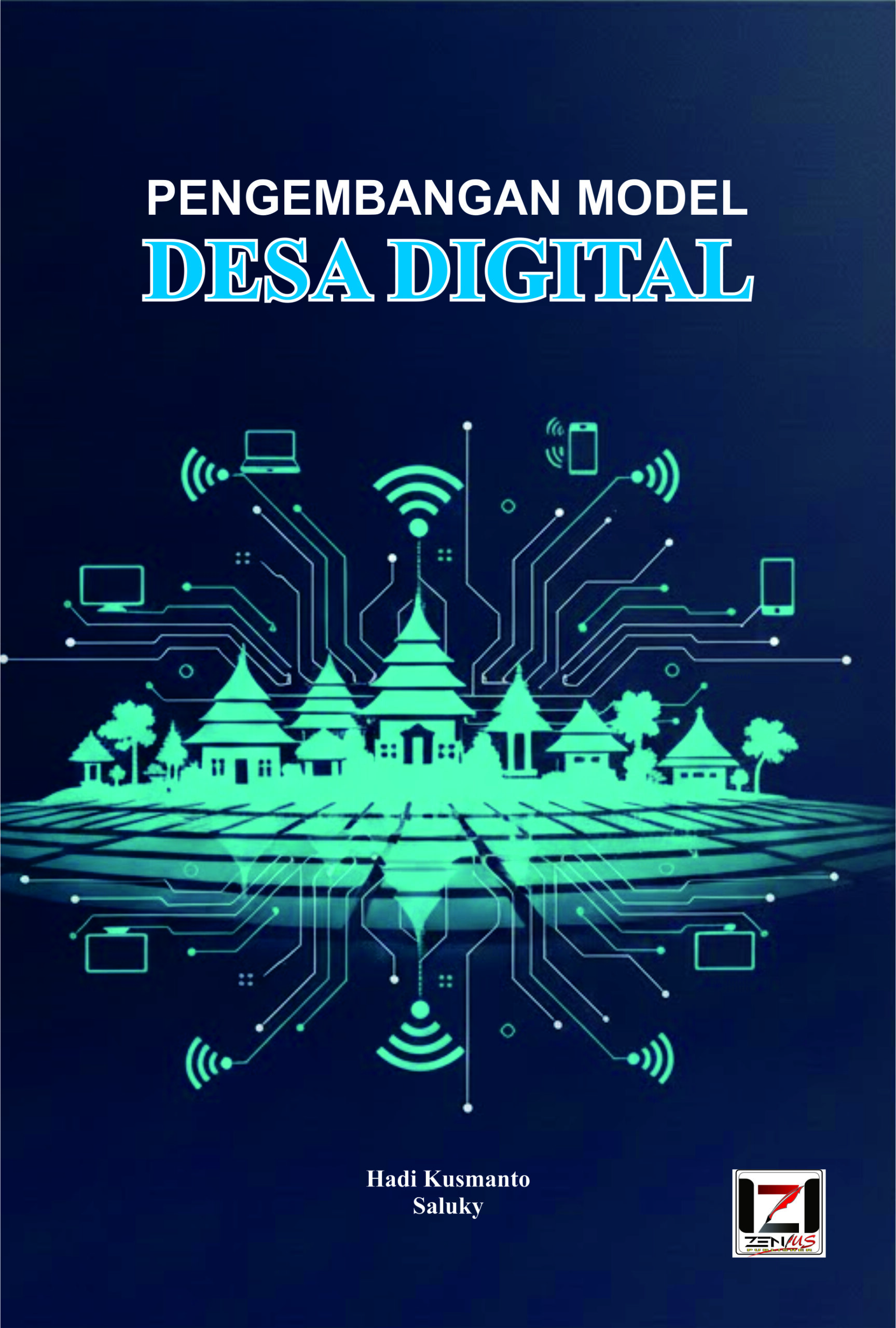 PENGEMBANGAN MODEL DESA DIGITAL | Zenius Publisher